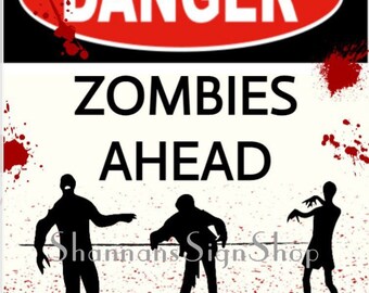 Zombies Sign - Etsy