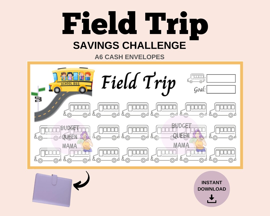 Field Trip Tracker - Field Trip Savings Challenge - A6 Cash Envelopes ...