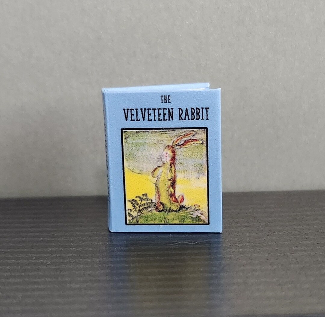 The Velveteen Rabbit - Handmade 1:12 Miniature Book - Etsy