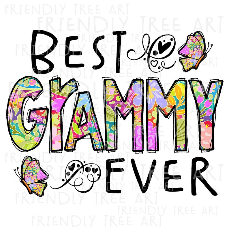 Best Grammy Ever Grammy PNG Files for Sublimation Printing - Etsy