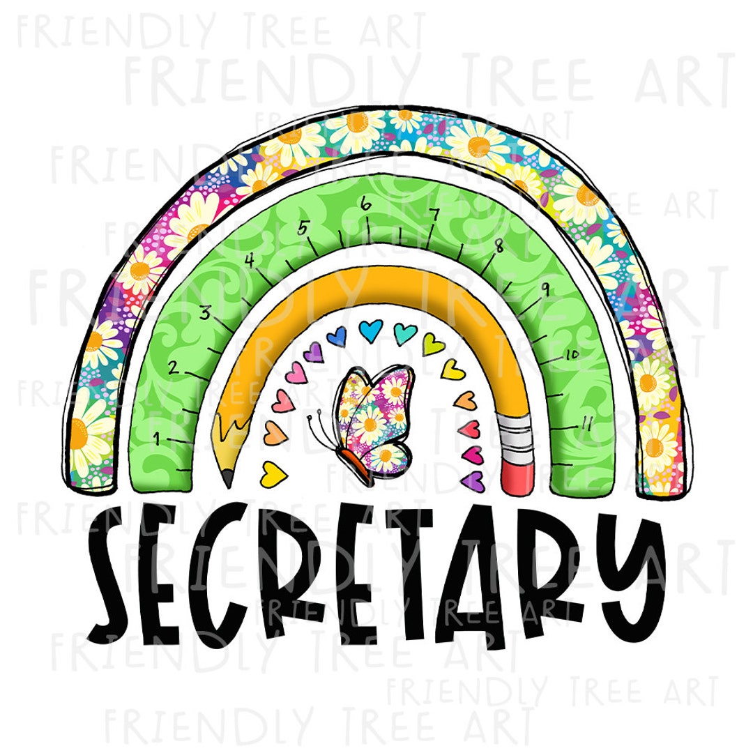 Secretary Rainbow Png, PNG Files for Sublimation, School Secretary Png ...