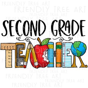 Second Grade Teacher Png, PNG Files for Sublimation, 2nd Grade Teacher ...