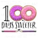 100 Days Sweeter Png PNG Files for Sublimation 100th Day of - Etsy