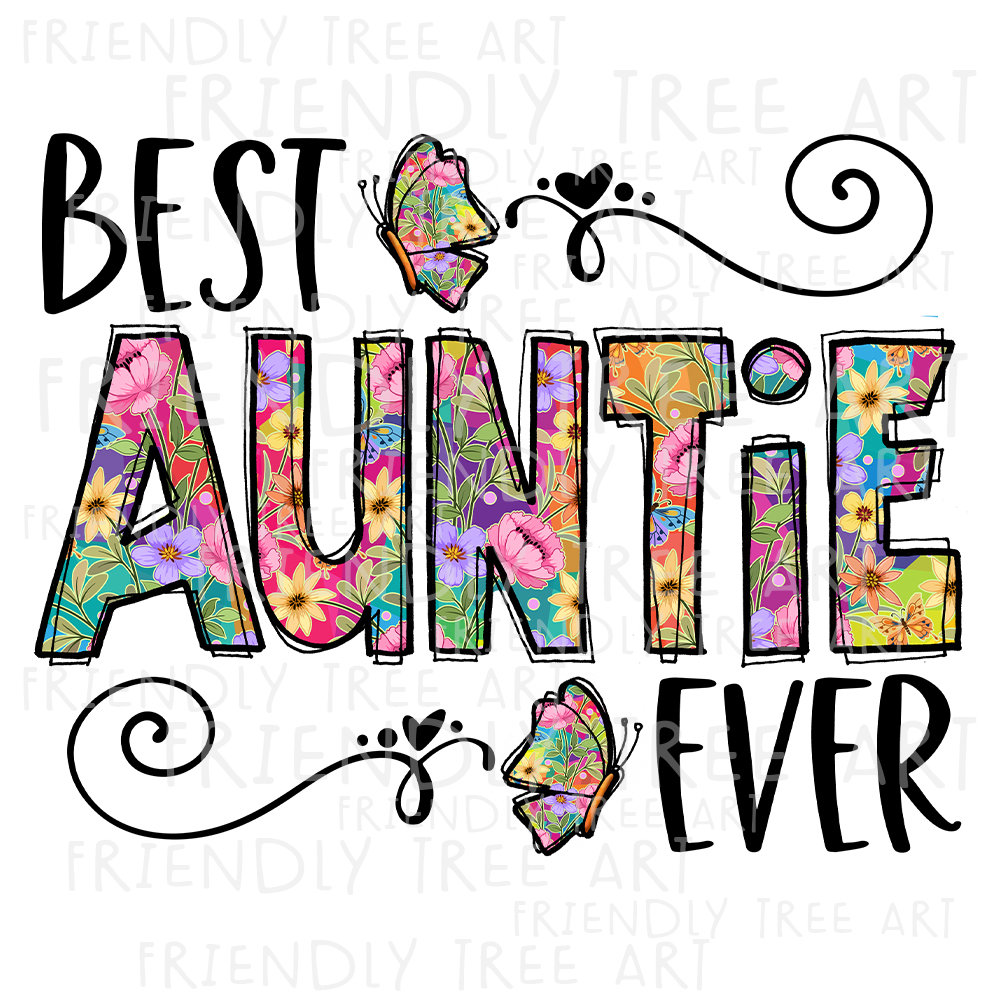 Mejor tía nunca Png, PNG archivos para impresión de sublimación, vida ...