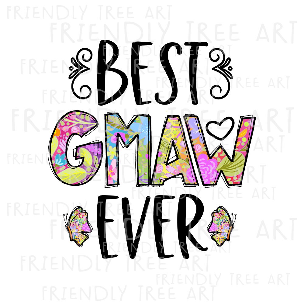 Best Gmaw Ever Png PNG Files for Sublimation Printing - Etsy