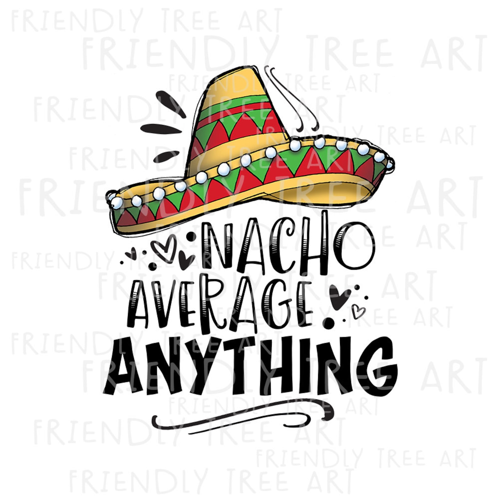 Nacho Average Anything PNG Files for Sublimation Son Png - Etsy
