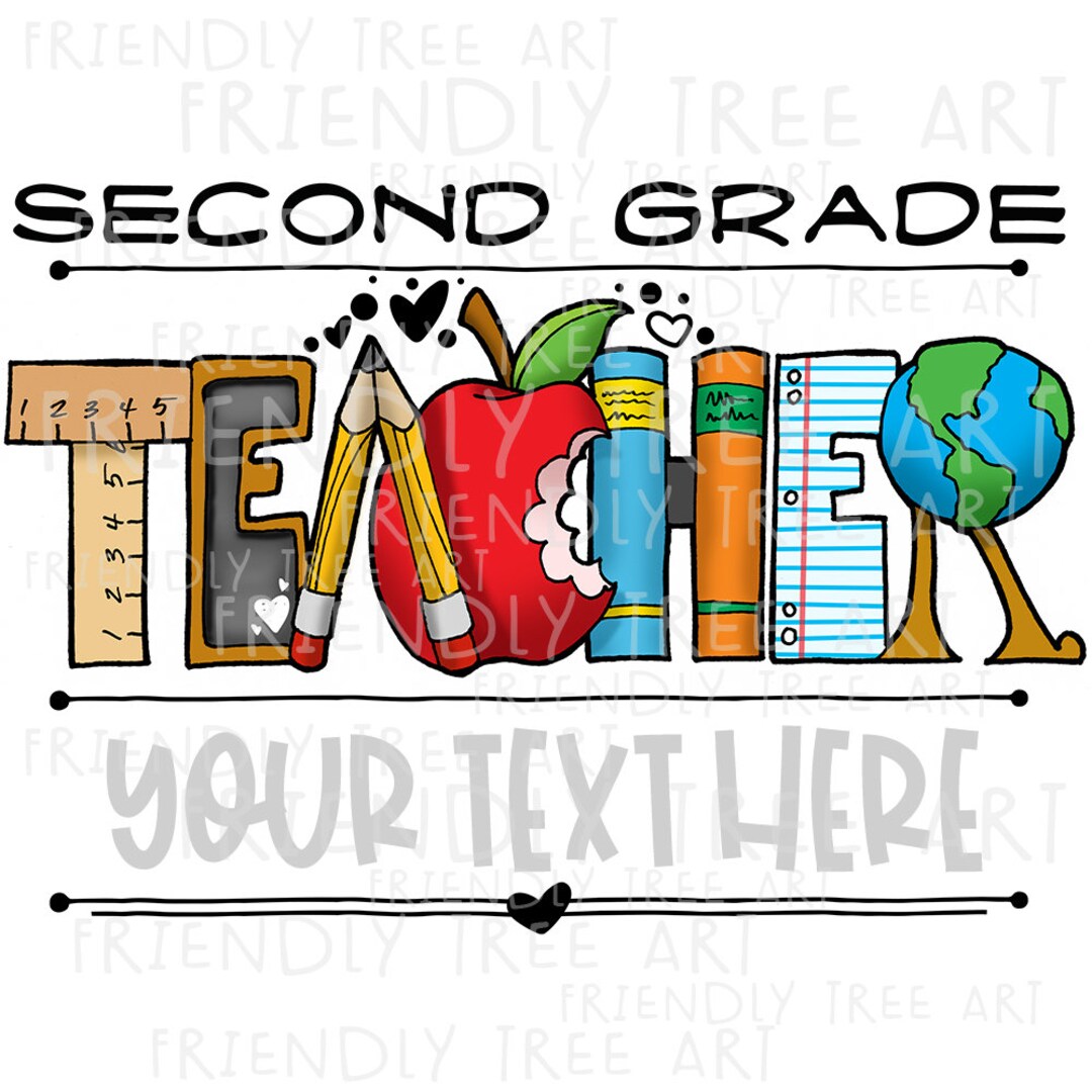 Second Grade Teacher Png, PNG Files for Sublimation, 2nd Grade Teacher ...