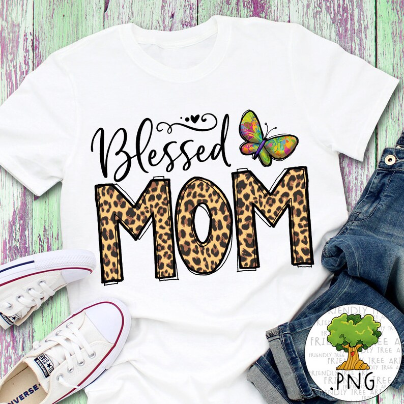 Blessed Mom Leopard Png Mom PNG Files for Sublimation - Etsy