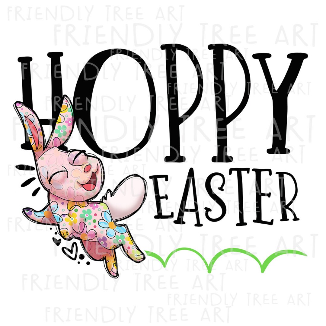 Hoppy Easter Png, PNG Files for Sublimation, Easter Png, Bunny Png ...
