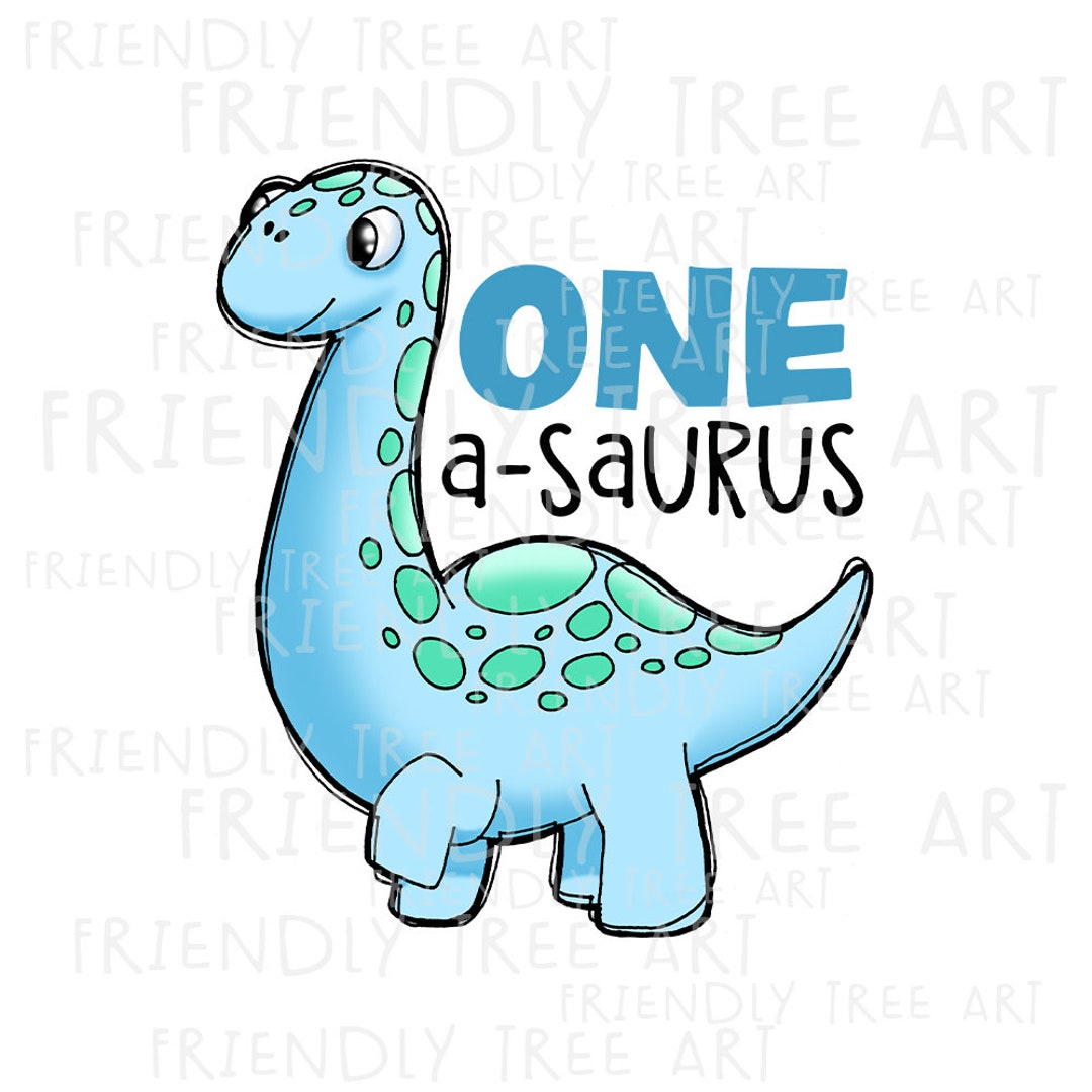 One-a-saurus Png, PNG Files for Sublimation, Dinosaur Birthday Png ...