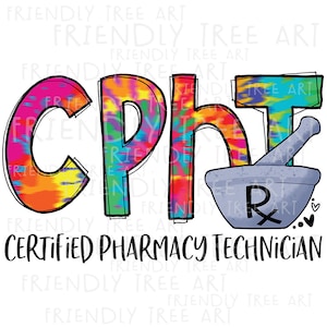 Cpht Png Pharmacy Tech Png PNG Files for Sublimation - Etsy