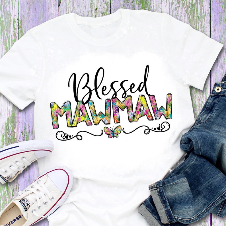 Blessed Mawmaw Png Mamaw PNG Files for Sublimation Printing | Etsy