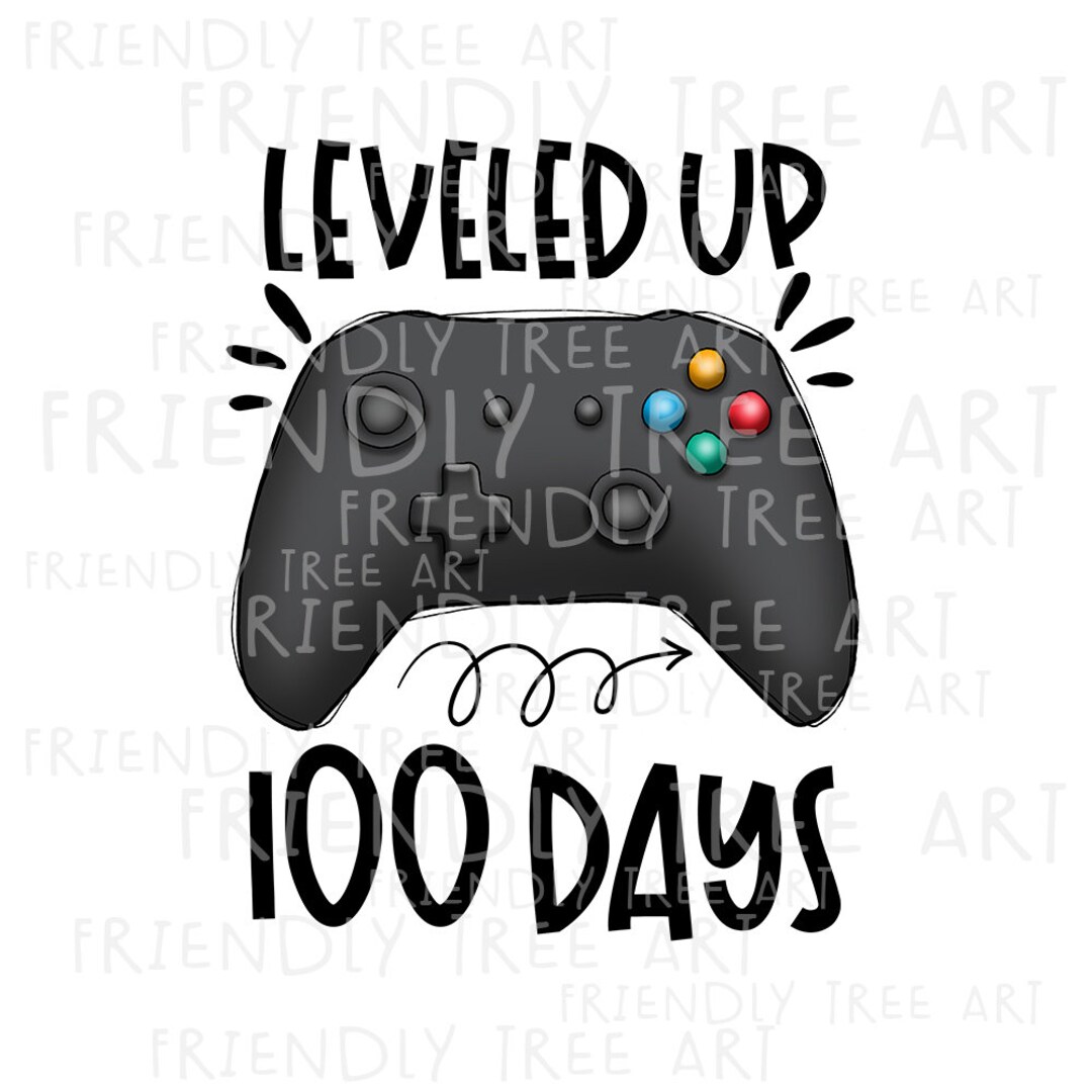 Leveled up 100 Days Png, PNG Files for Sublimation, 100th Day of School ...