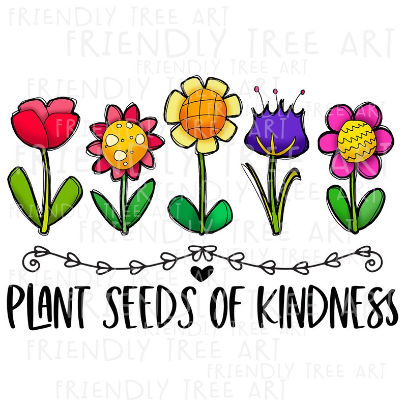 Plant Seeds of Kindness PNG Files for Sublimation Printing - Etsy