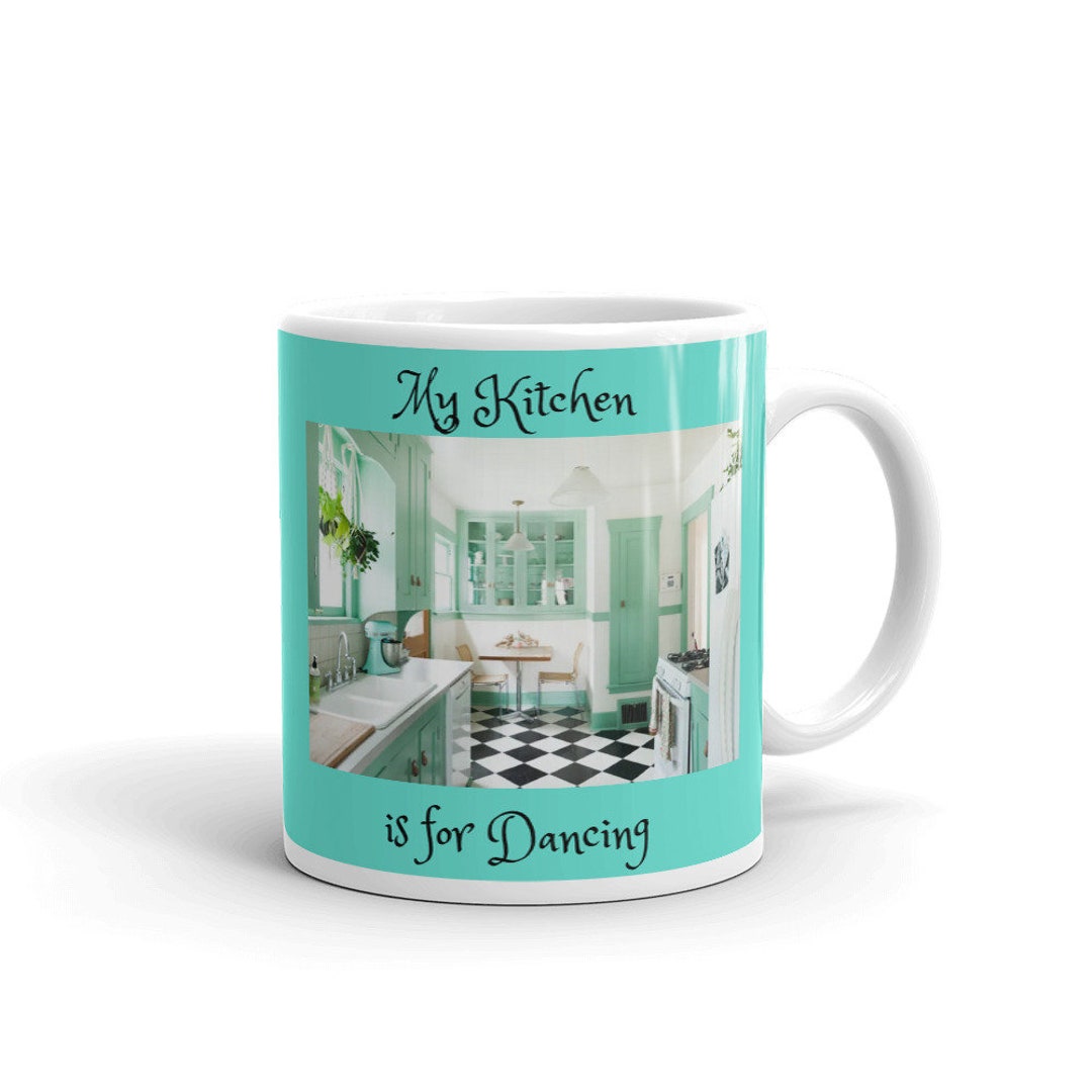 Blue-green Kitchen on a Coffee Mug Beckons You to Dance. - Etsy