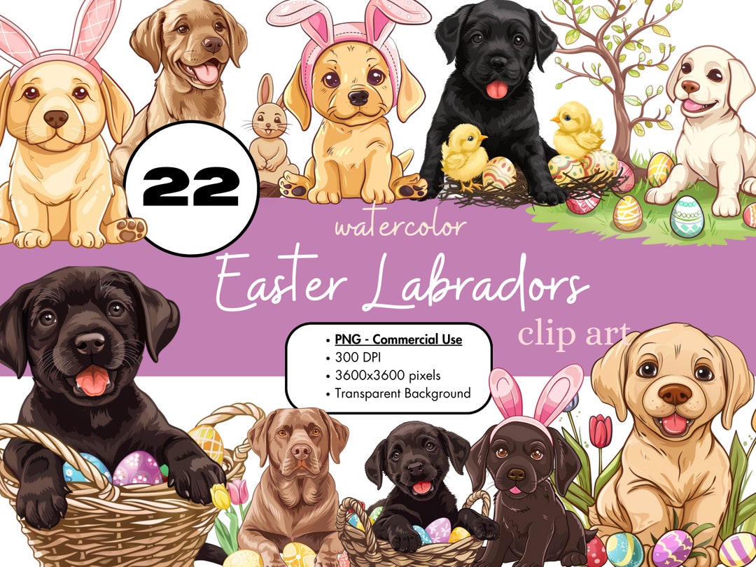 22 Easter Labrador Retriever Watercolor Clipart Sublimation Bundle PNG ...