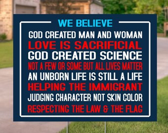 We Believe Conservative Yard Sign | Etsy