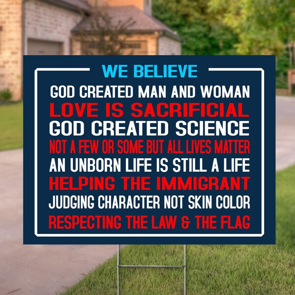 We Believe Conservative Yard Sign - Etsy