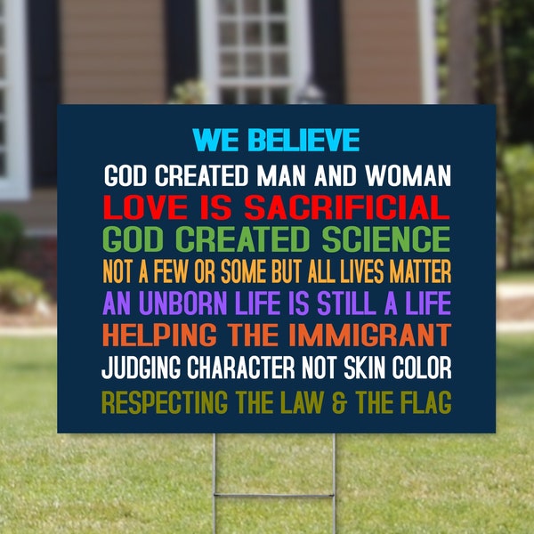 We Believe Conservative Yard Sign - Etsy