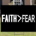 Faith Over Fear Yard Sign, Lawn Signs, Faith Yard Signs, Religious Yard ...