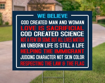 We Believe Conservative Yard Sign | Etsy