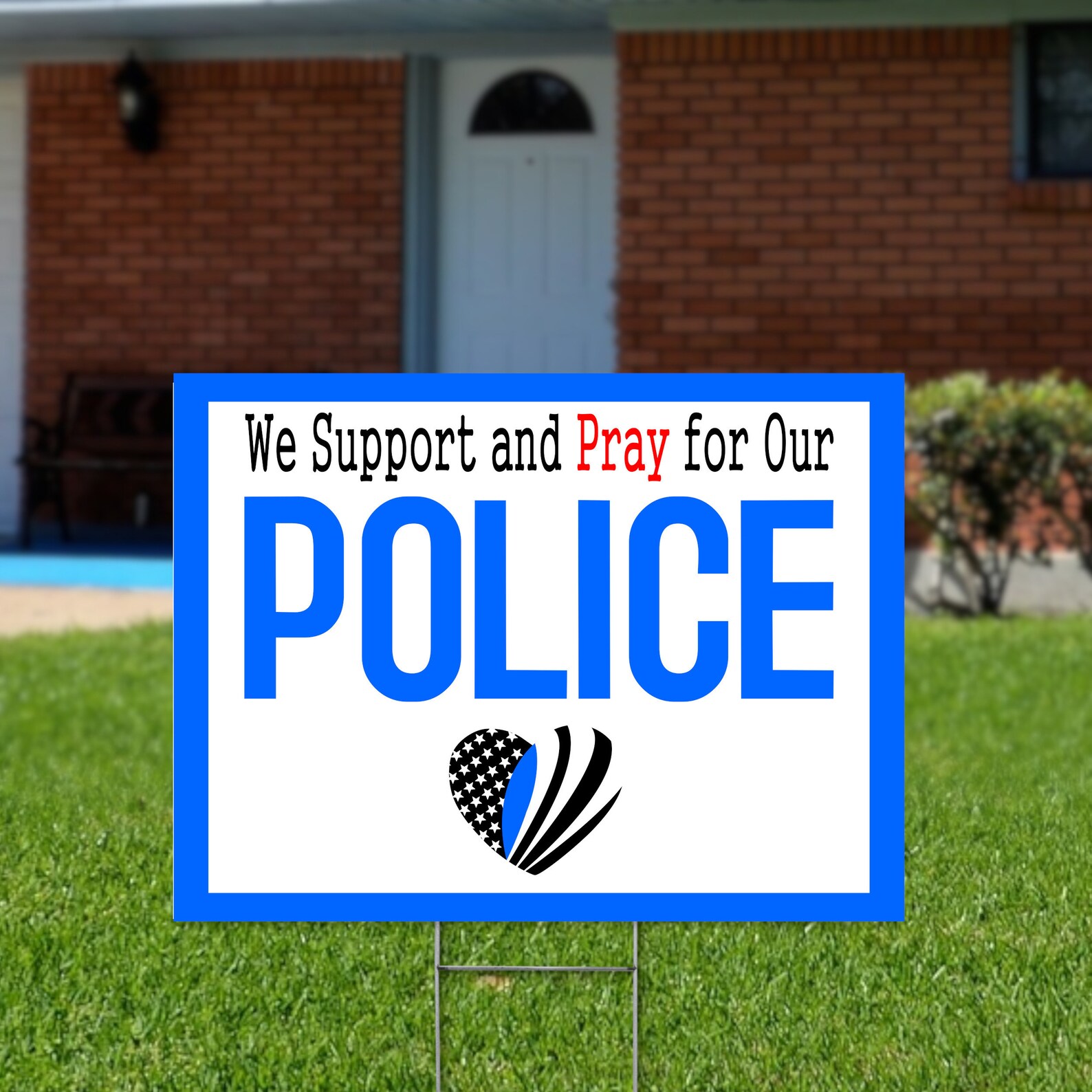 We Support and Pray for Our Police Yard Sign - Etsy