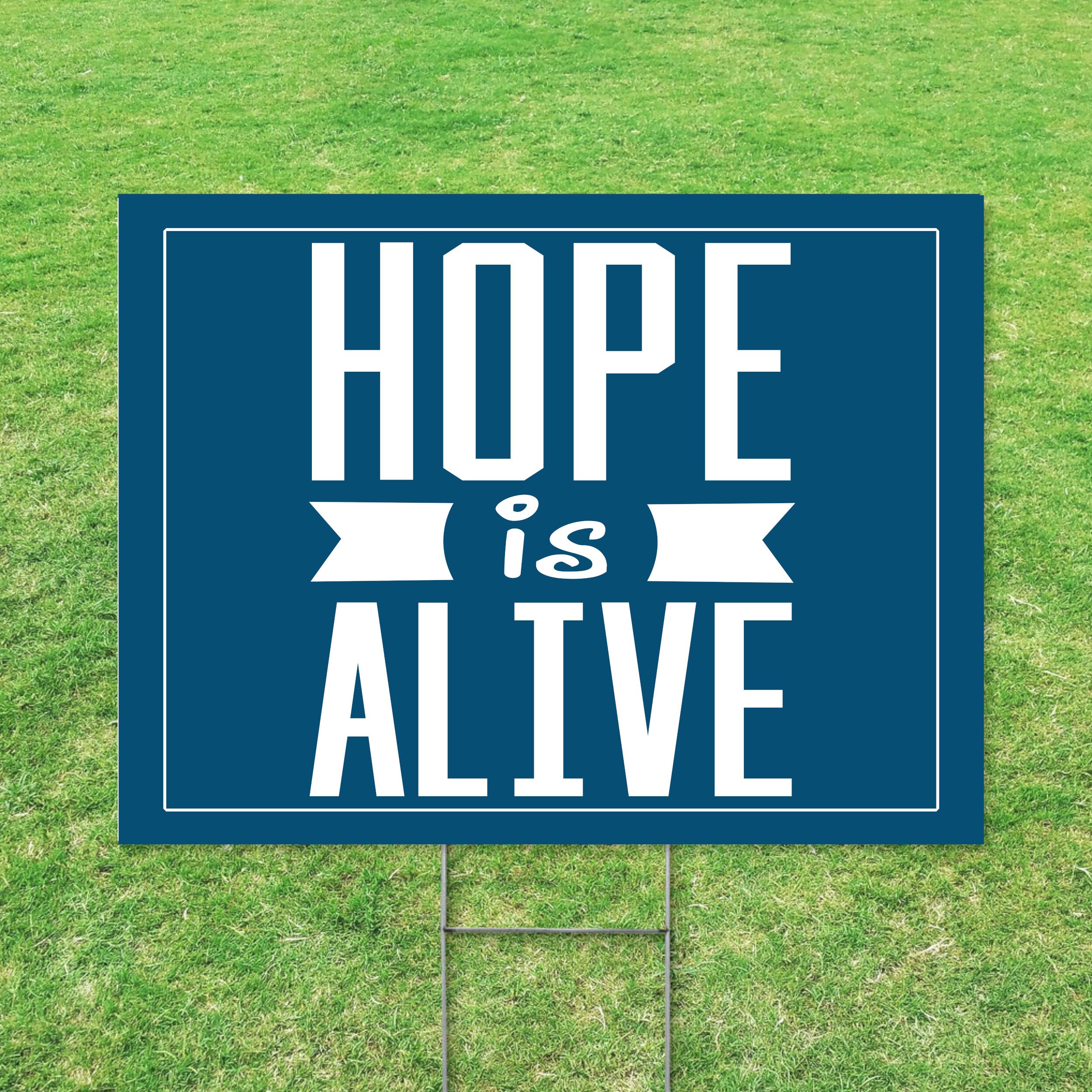 Hope Is Alive Yard Sign Faith Yard Signs Religious Yard | Etsy
