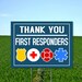 Thank You First Responders Yard Sign EMT Police Firefighter - Etsy