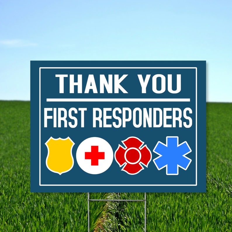 18" X 24" Thank You First Responders Yard Sign . First Responders Yard ...