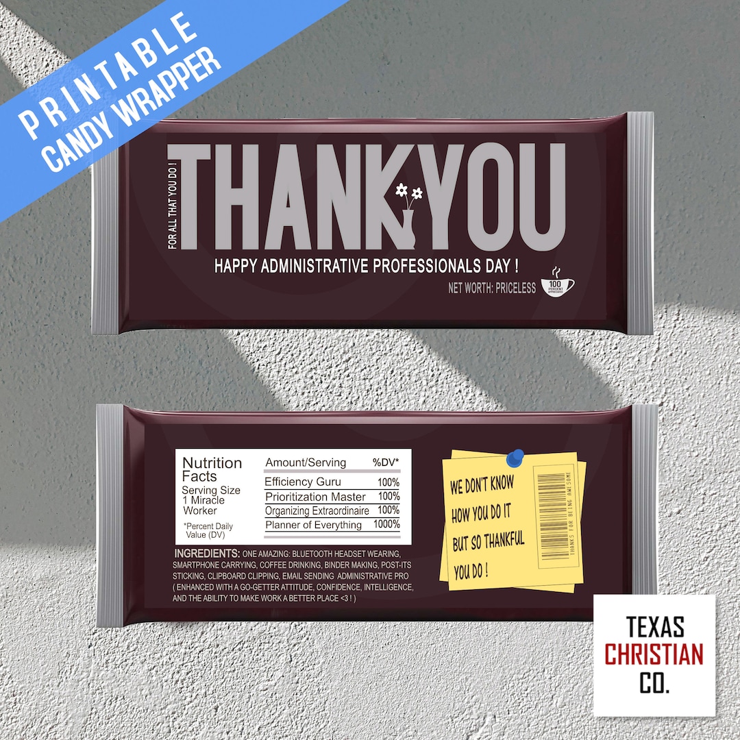 Administrative Professionals Recognition – Printable Candy Bar Wrappers ...