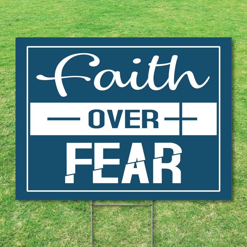Faith over Fear Yard Sign Faith Yard Signs Religious Yard | Etsy