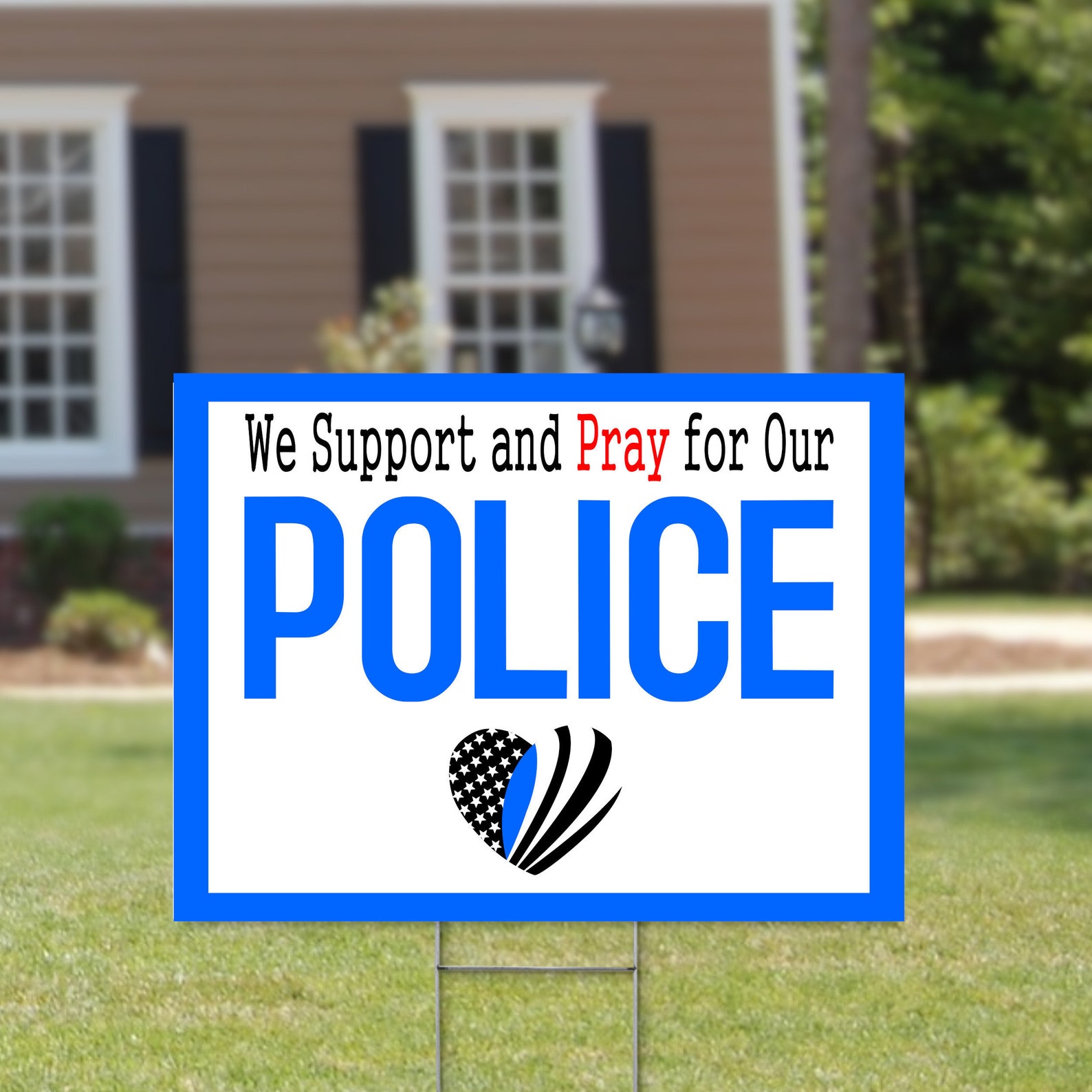 We Support and Pray for Our Police Yard Sign - Etsy