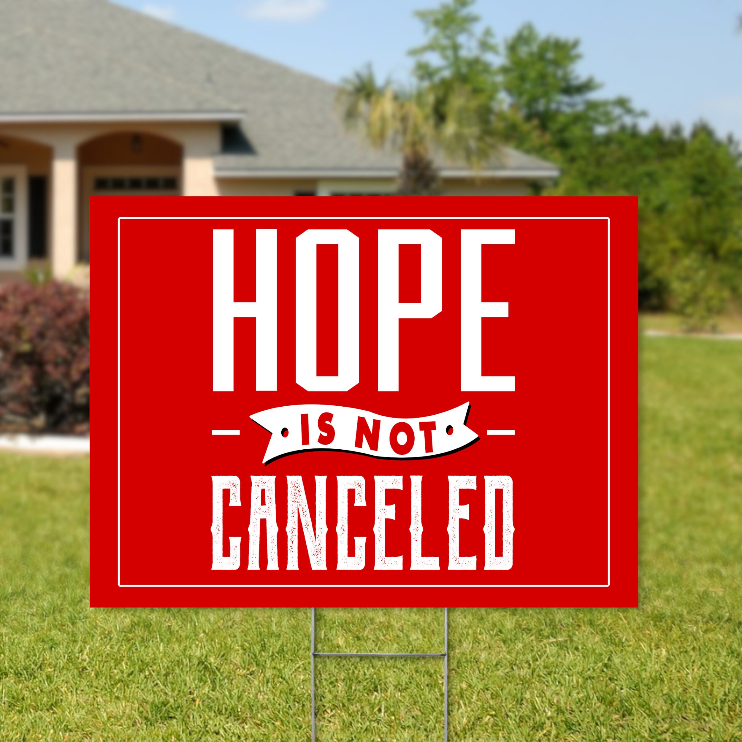 Hope is Not Canceled Yard Sign Lawn Signs Faith Yard Signs - Etsy