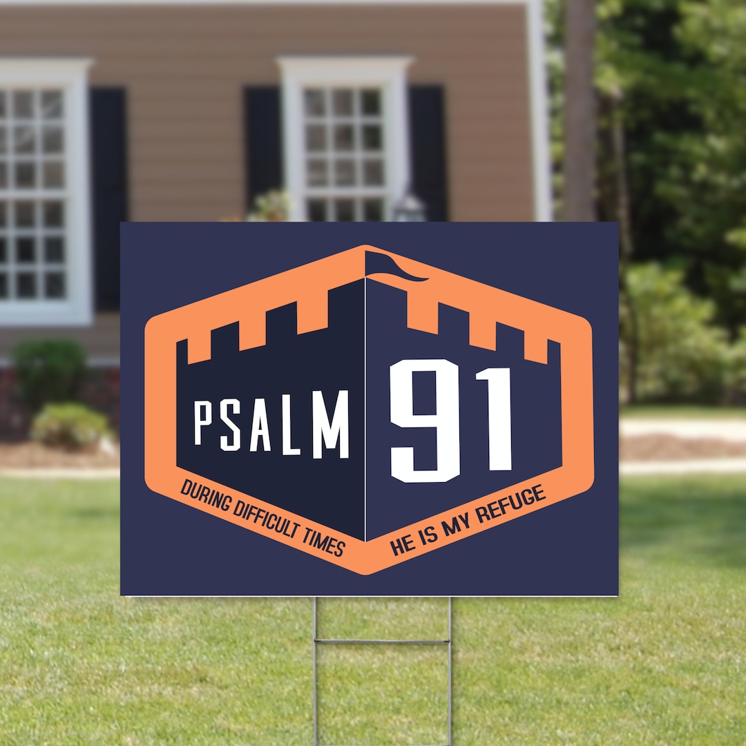 Psalm 91 Encouragement Yard Sign, Lawn Signs, Faith Yard Signs ...