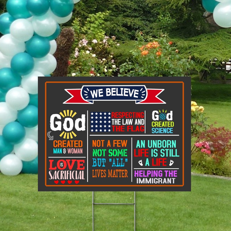 We Believe Conservative Yard Sign (colorful) - Etsy