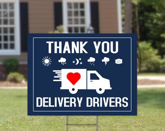 Thank You Delivery Drivers Yard Sign Drivers Appreciation | Etsy