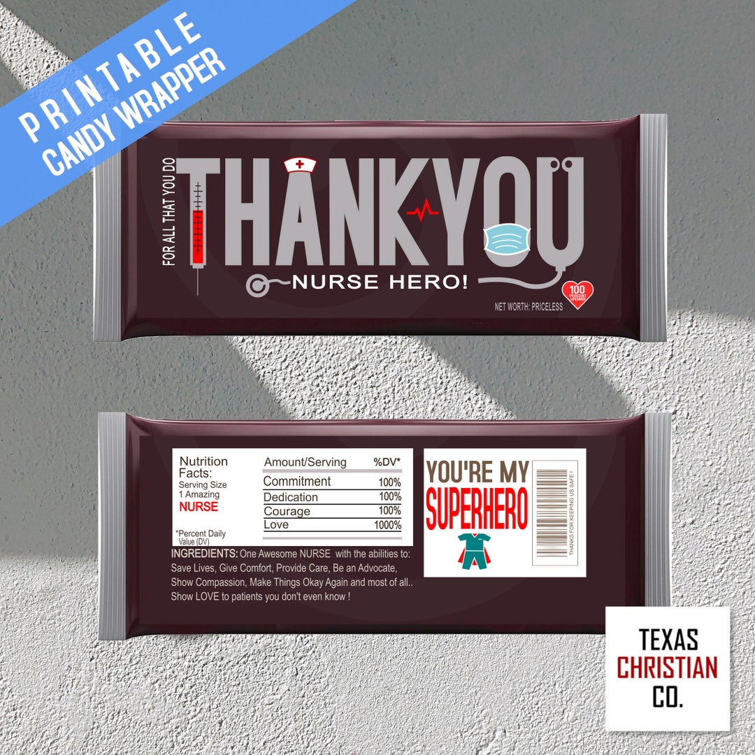 Nurse Hero Appreciation Gift – Printable Candy Bar Wrappers Instant ...