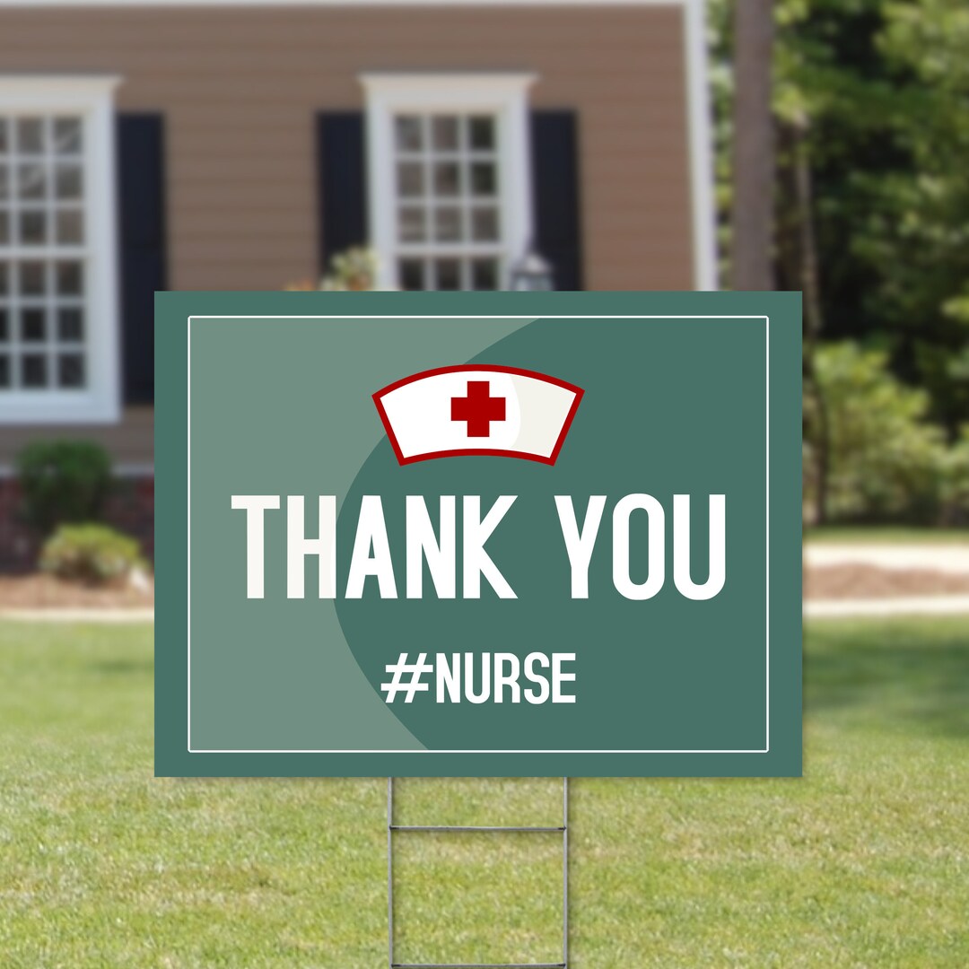 Thank You Nurses Yard Sign, Not All Superheroes Wear Capes Sign, Nurse ...