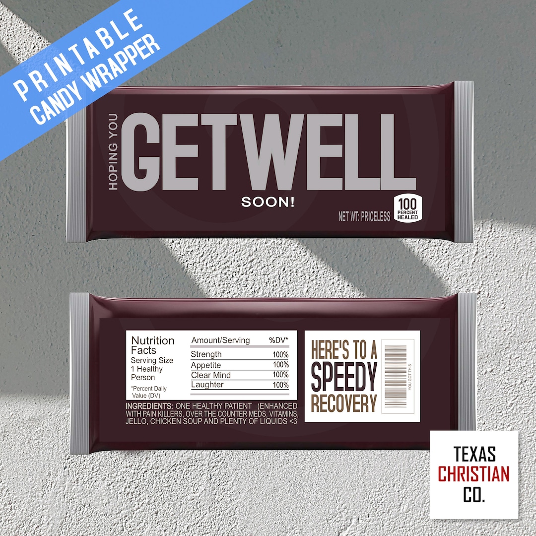 Get Well Soon | Printable Candy Wrapper, Get Well Gift, Hospital Gift ...