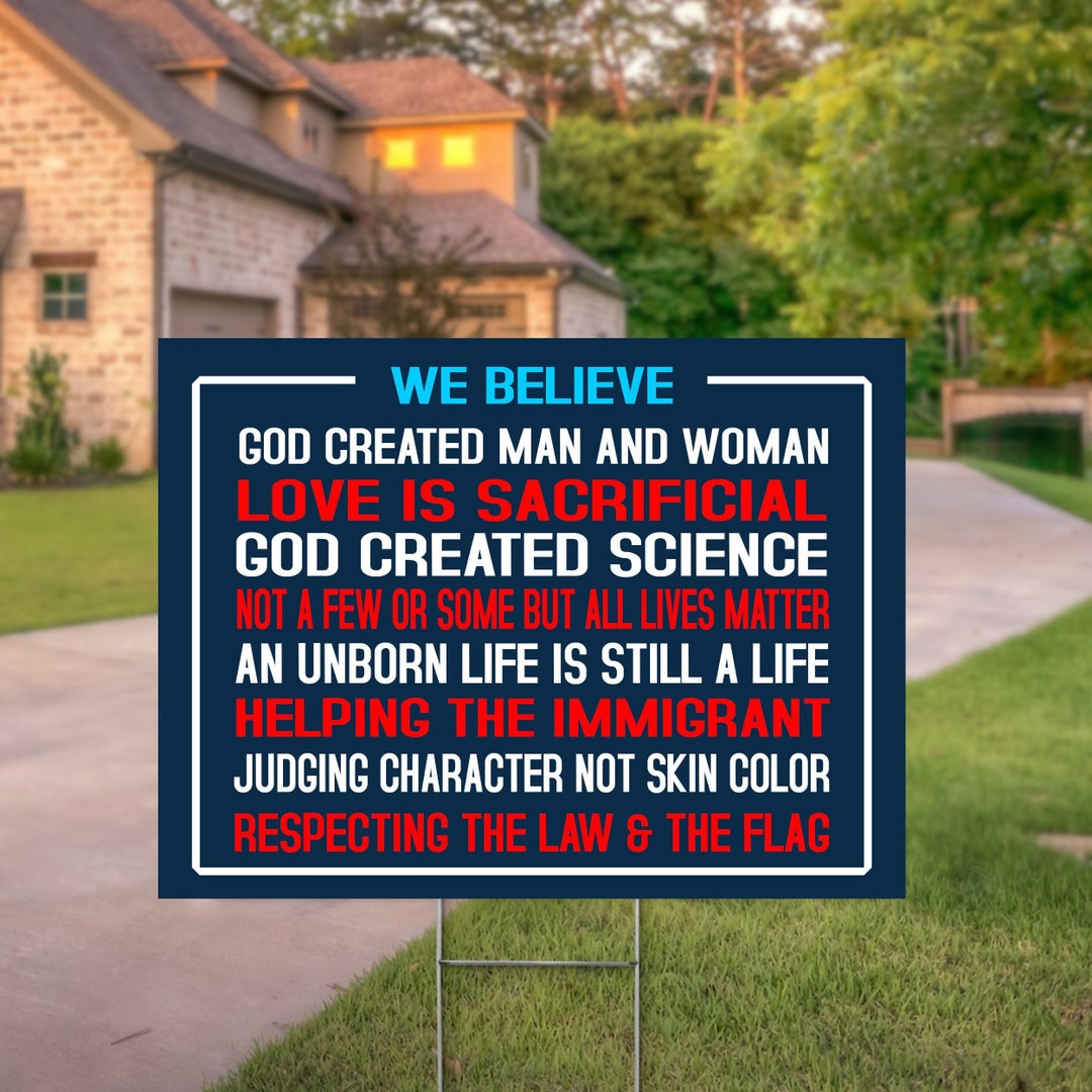We Believe Conservative Yard Sign (colorful) - Etsy