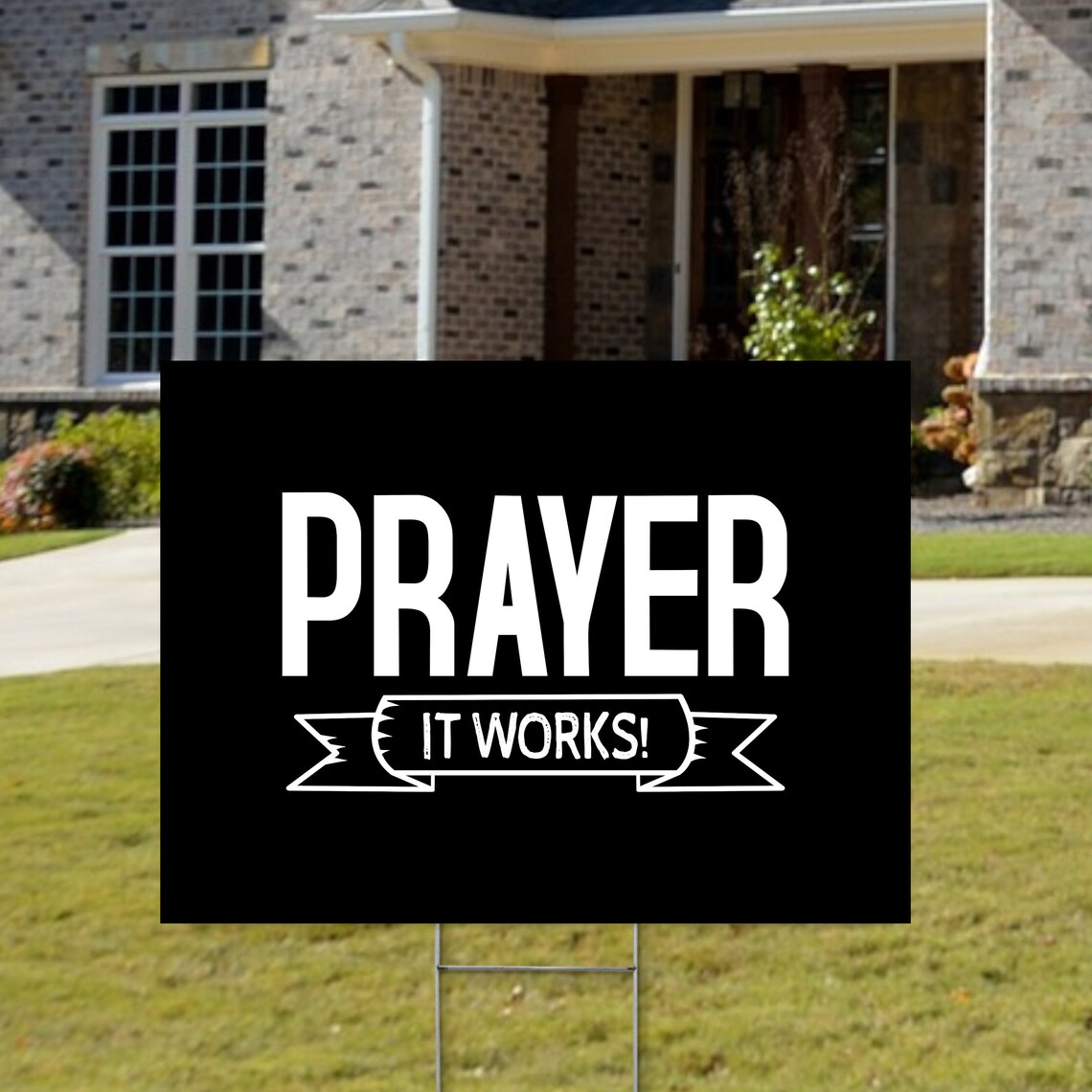 Prayer Works Yard Sign, Lawn Signs, Faith Yard Signs, Religious Yard ...