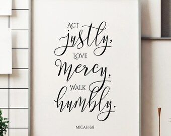 Act Justly Love Mercy Walk Humbly, Micah 6:8, Bible Verse, Set of 3 ...