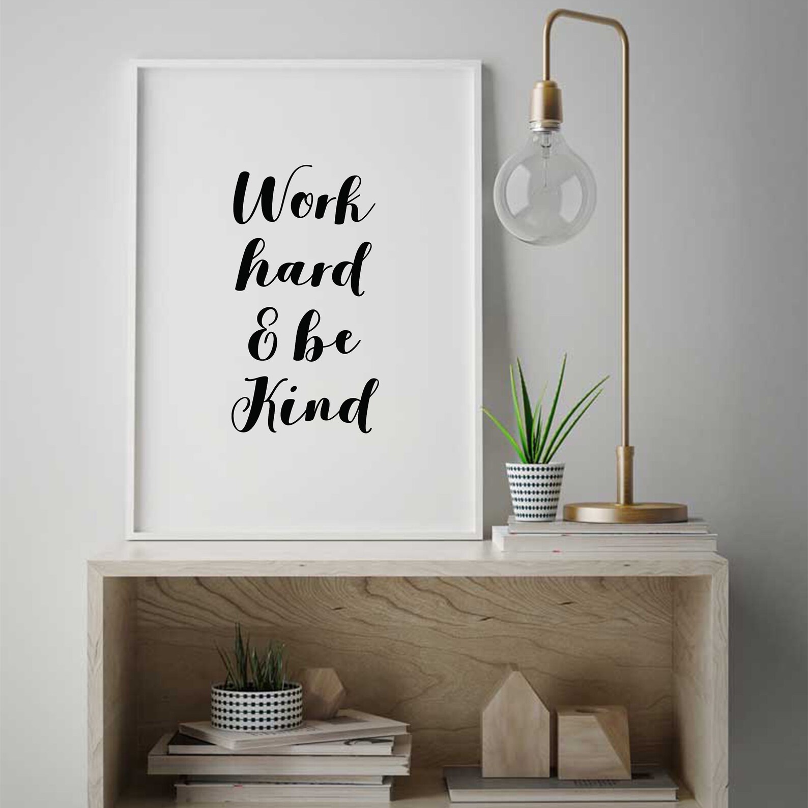 Work Hard and Be Kind Quote Art Print Modern Print Modern | Etsy