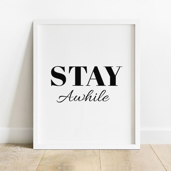 Stay Awhile Poster - Etsy