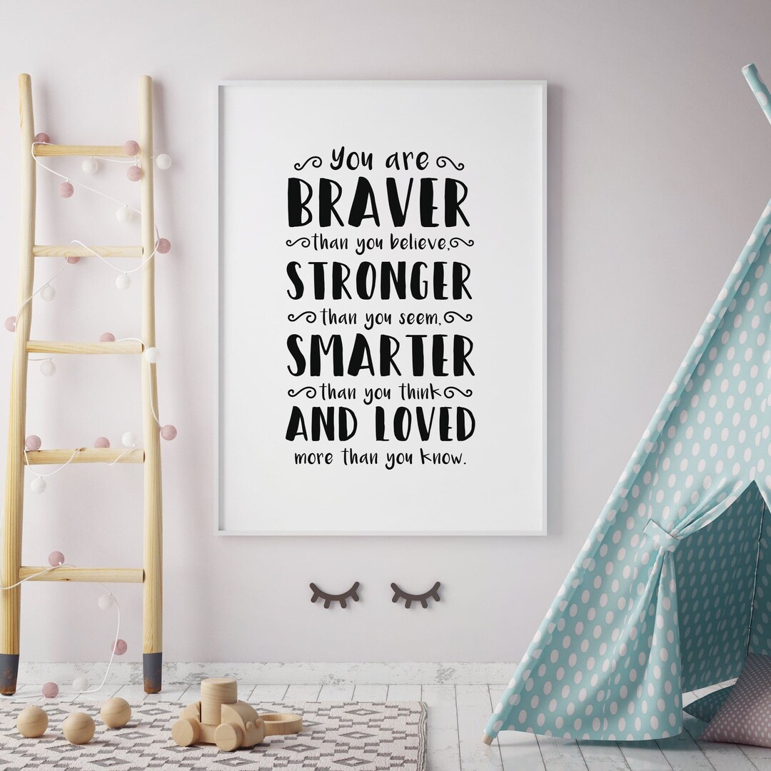 Winnie the Pooh Quote, You Are Braver Than You Believe... Nursery Decor ...