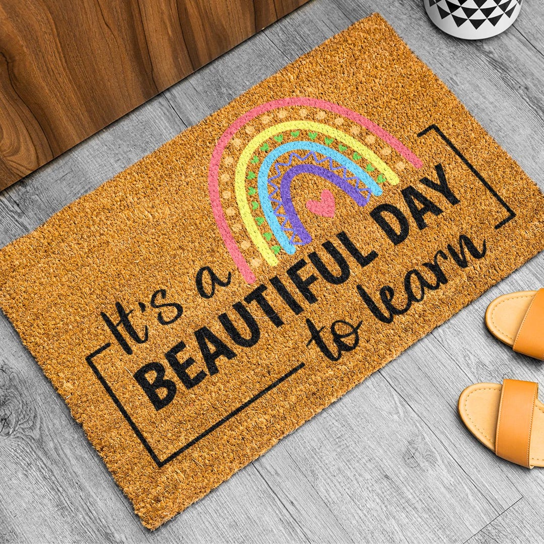 It's A Beautiful Day to Learn Doormat, Teacher Classroom Decorations ...