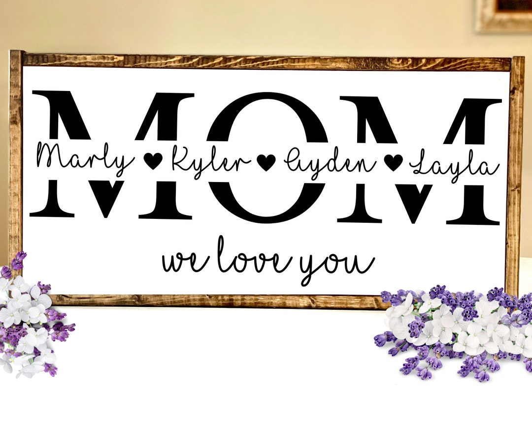 Mom Sign With Kids Names, Mothers Day Gift, Personalized Gift for Mom ...