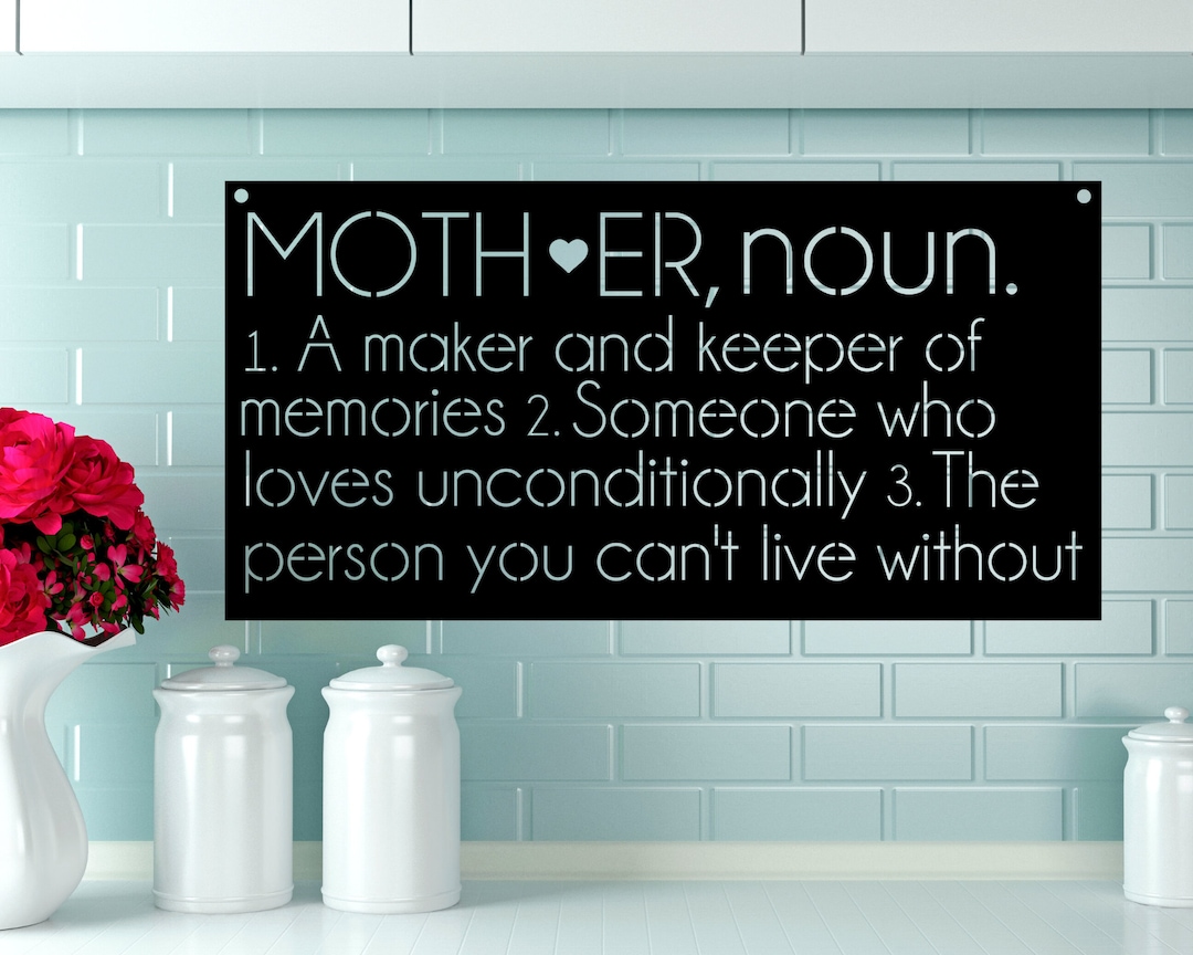 Mother Definition Sign, Metal Sign for Mom, Sign for Kitchen, Mother's ...