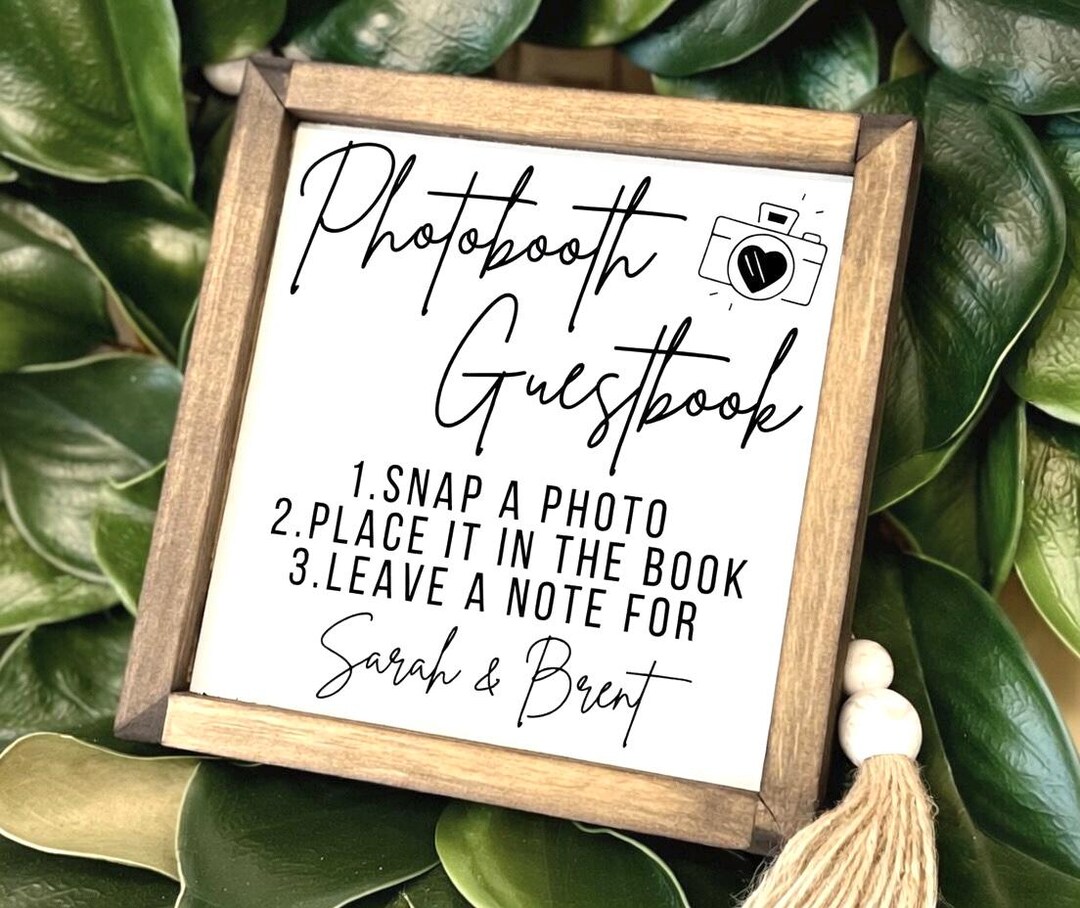 Photobooth Guestbook Snap It Stick It Sign It Framed Wood Wedding Sign ...