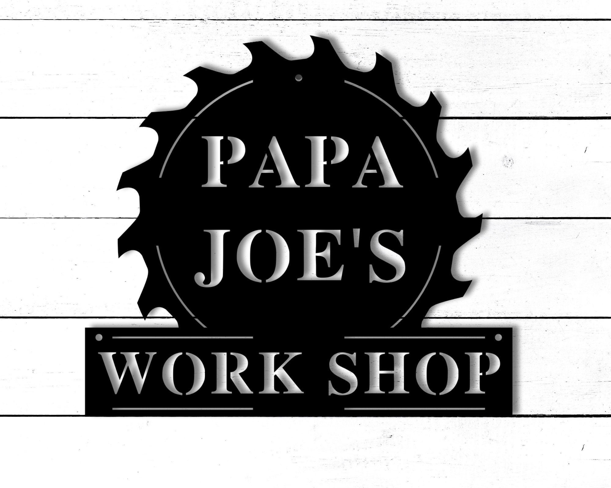 Personalized Fathers Day Sign for Dad, Papas Work Shop Metal Sign - Etsy